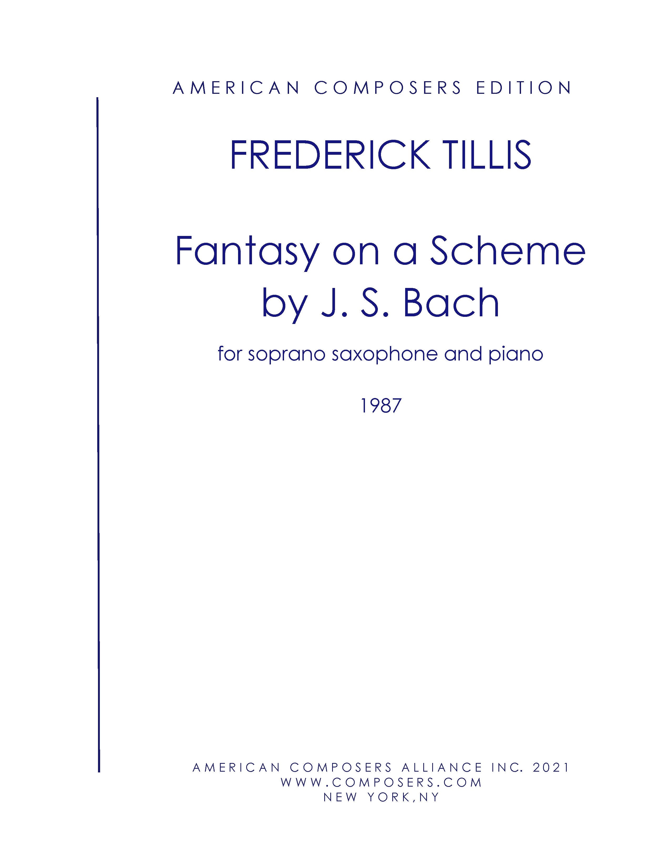 FANTASY ON A SCHEME BY J.S. BACH – American Composers Alliance