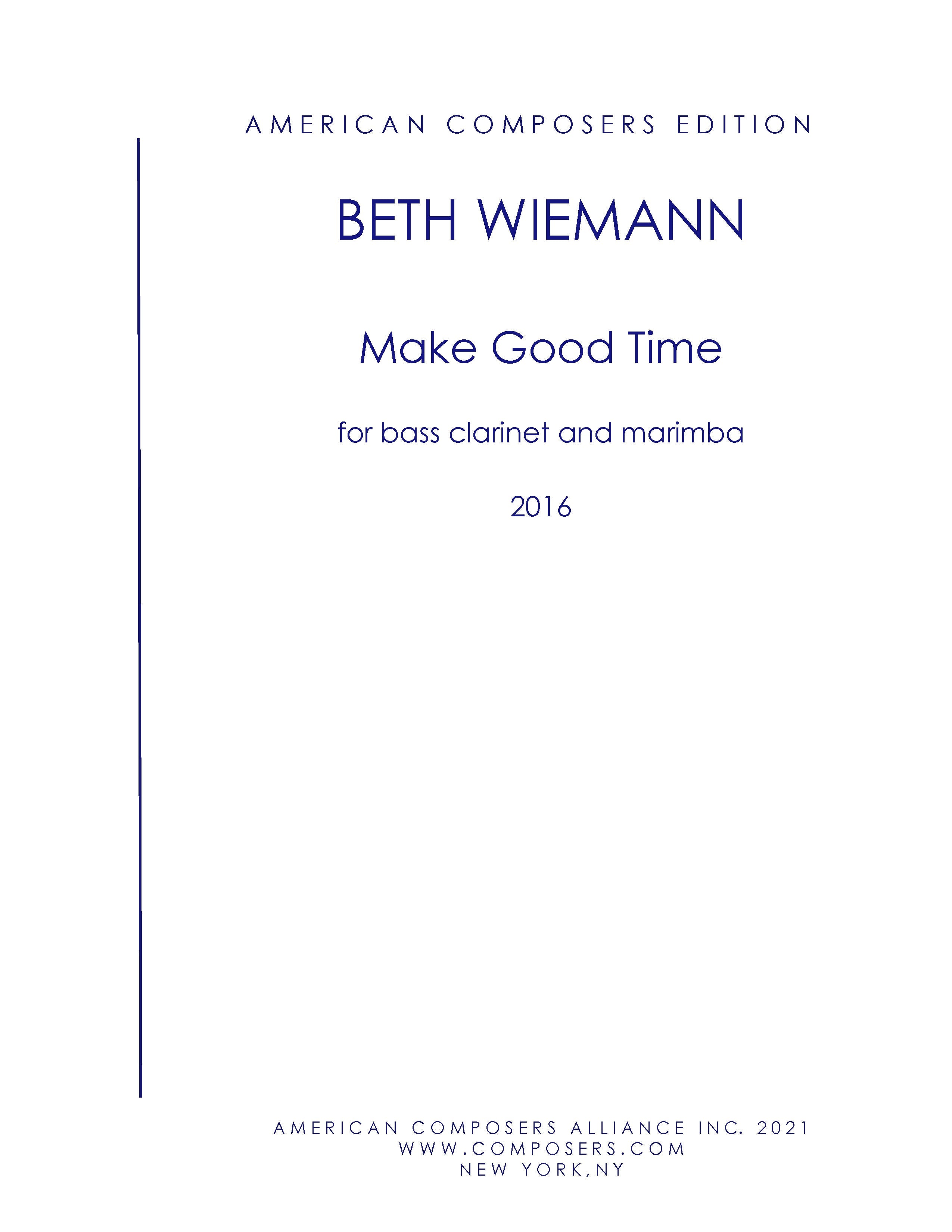 MAKE GOOD TIME – American Composers Alliance
