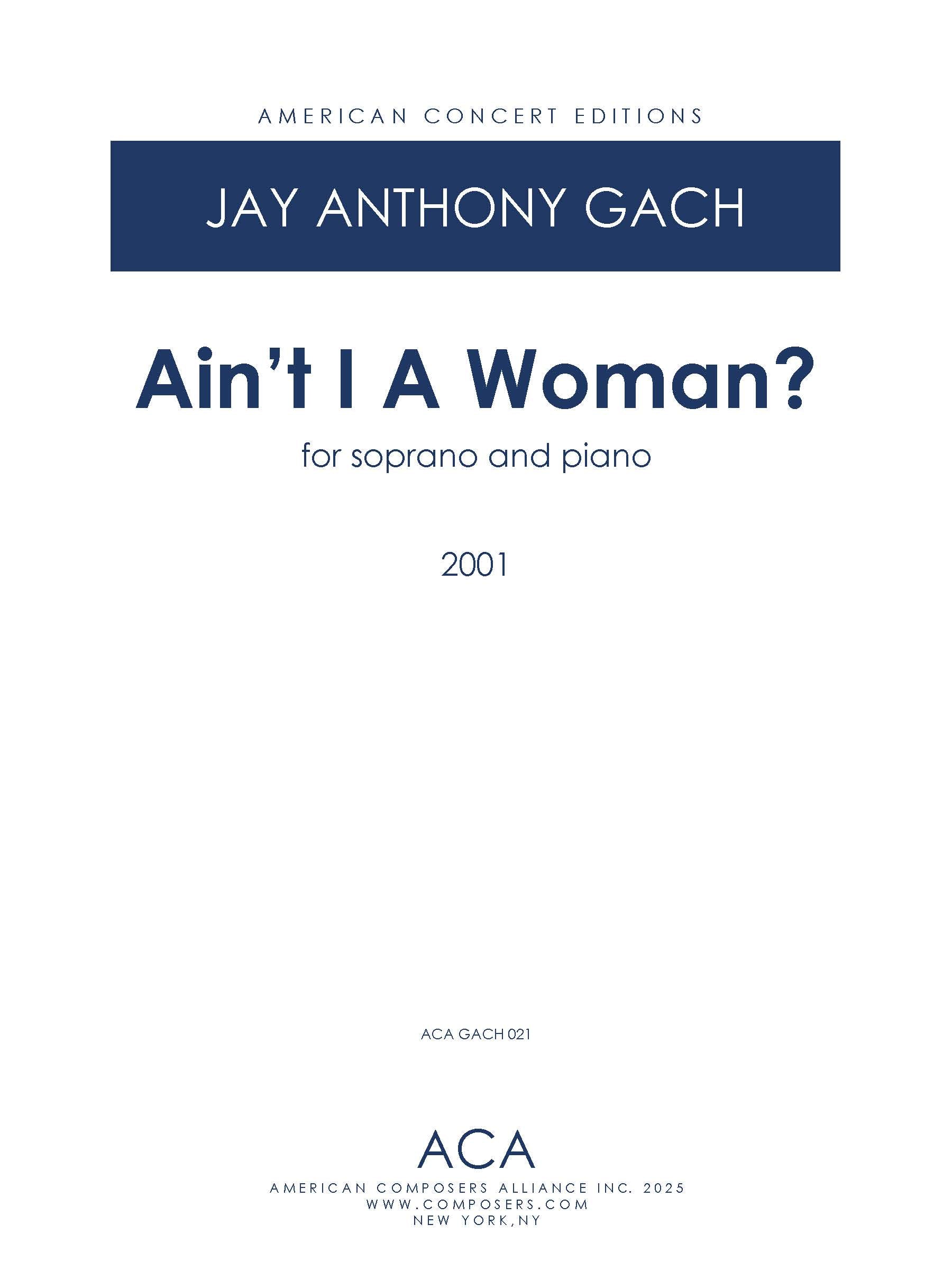 Ain't I A Woman? – American Composers Alliance