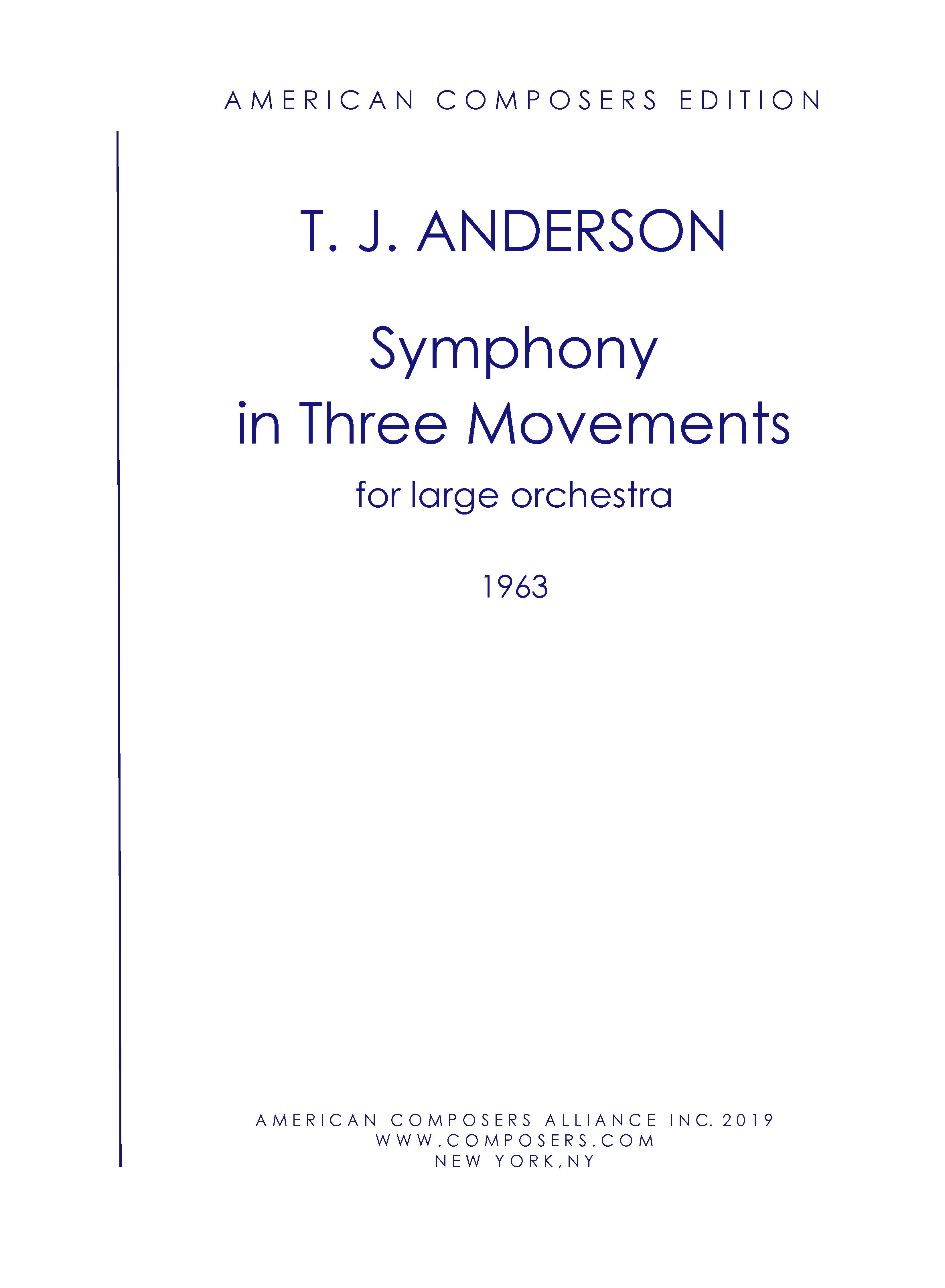 SYMPHONY IN THREE MOVEMENTS – American Composers Alliance