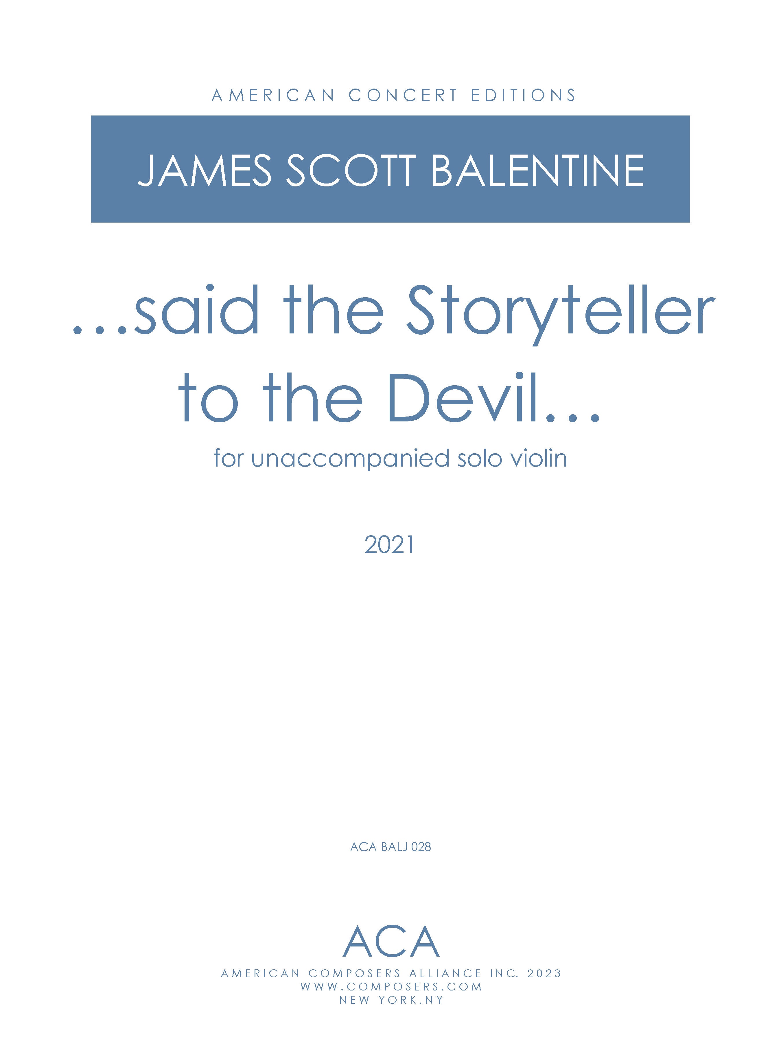 ...said the Storyteller to the Devil... – American Composers Alliance