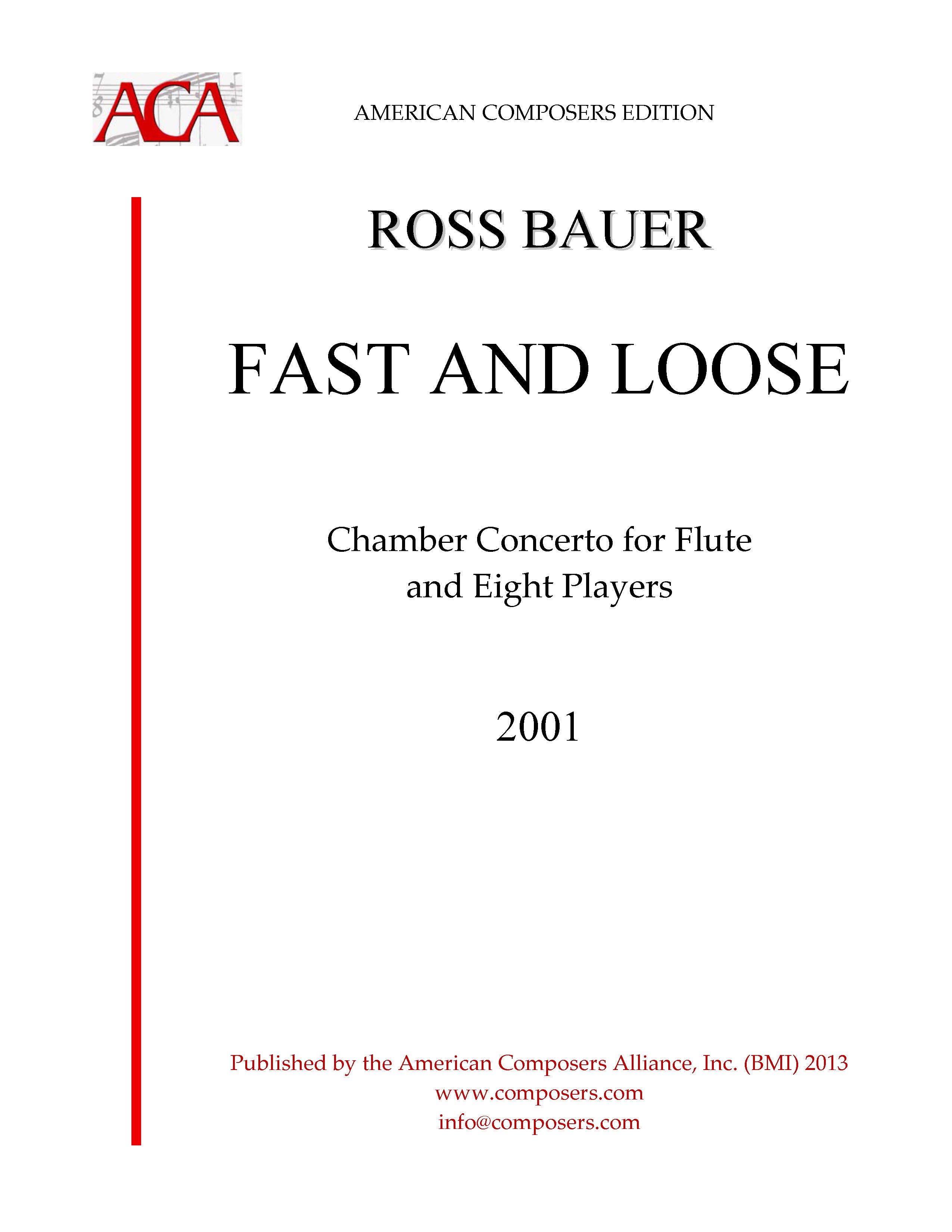 Fast and Loose: Chamber Concerto for Flute and Eight Players – American ...