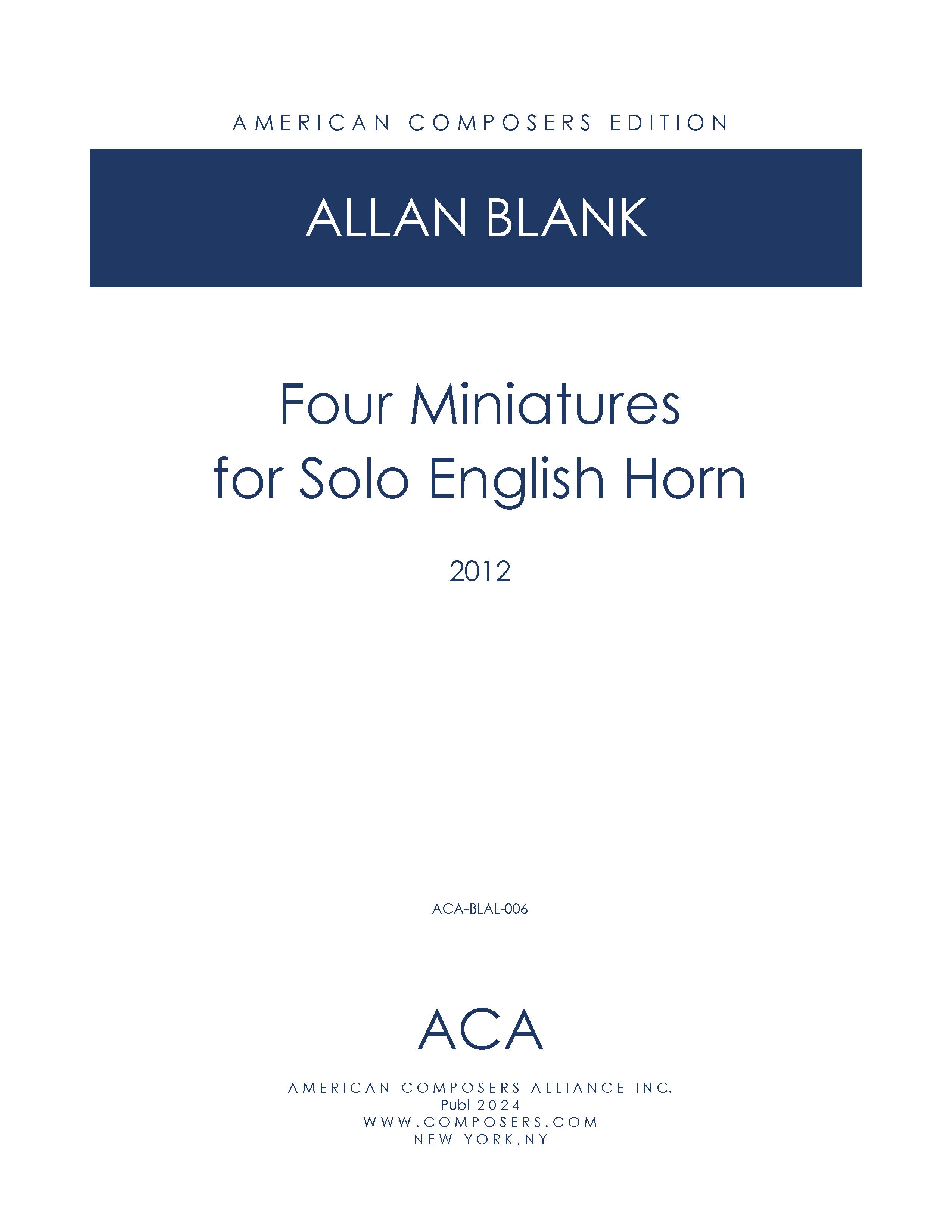 FOUR MINIATURES FOR SOLO ENGLISH HORN – American Composers Alliance