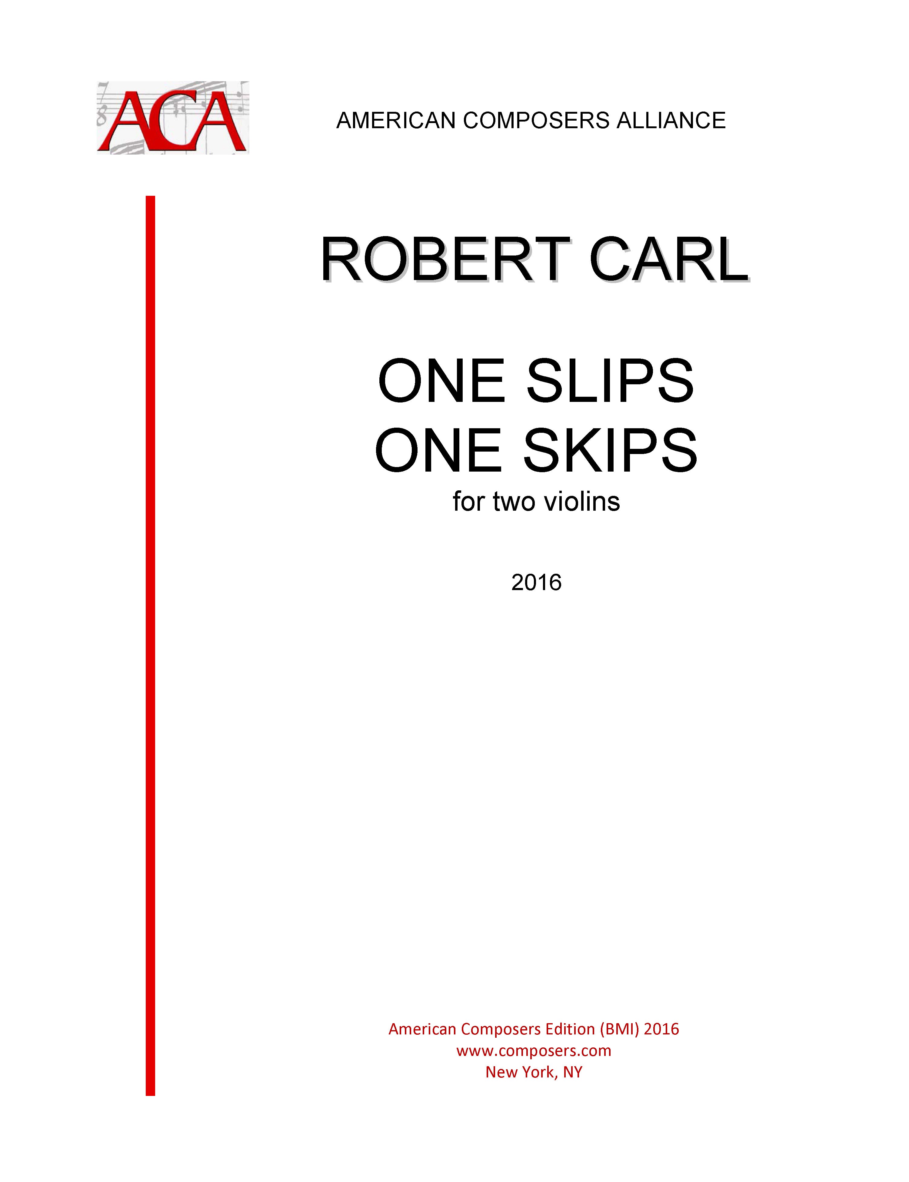 One Slips, One Skips – American Composers Alliance