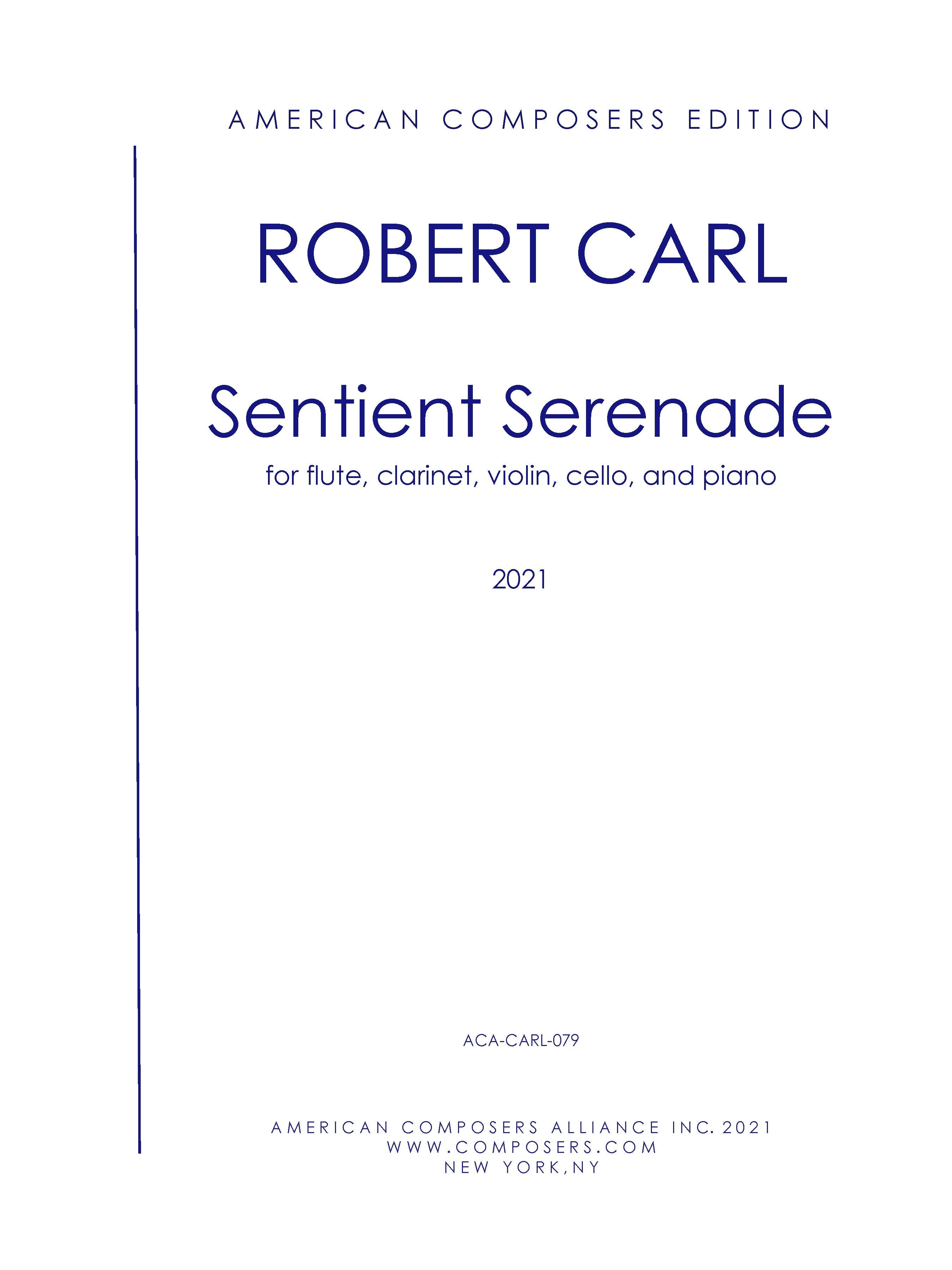 Sentient Serenade – American Composers Alliance