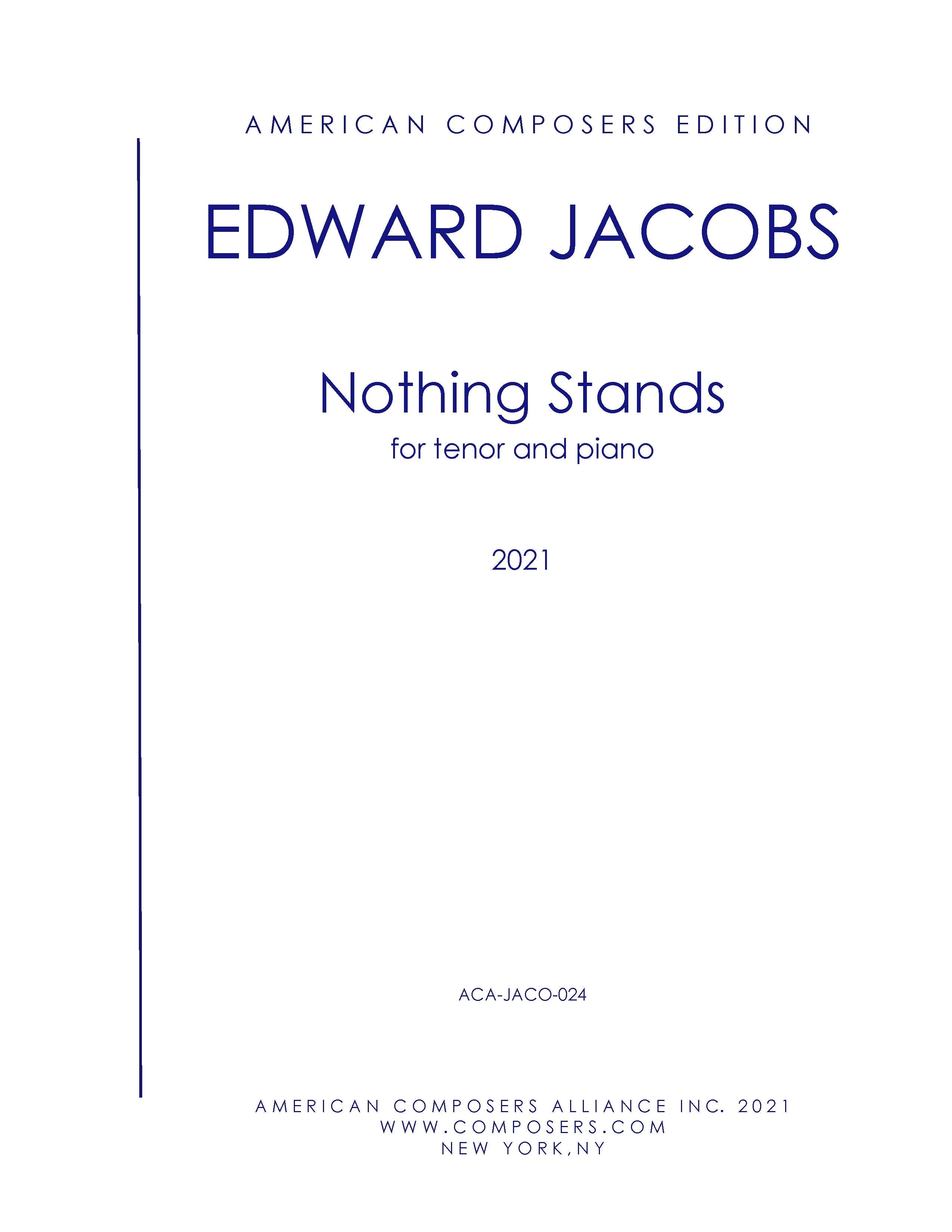 Nothing Stands – American Composers Alliance