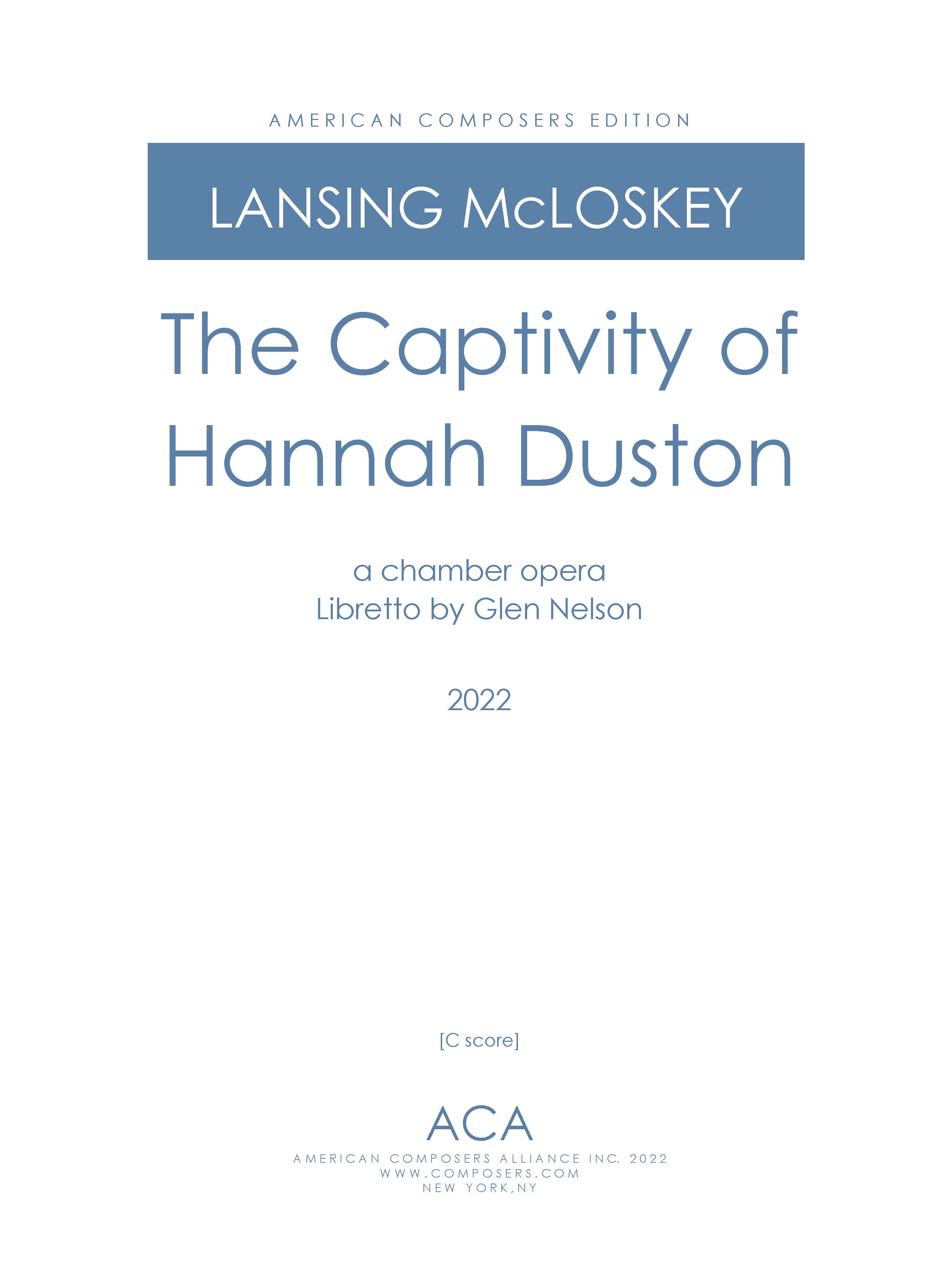 The Captivity of Hannah Duston – American Composers Alliance
