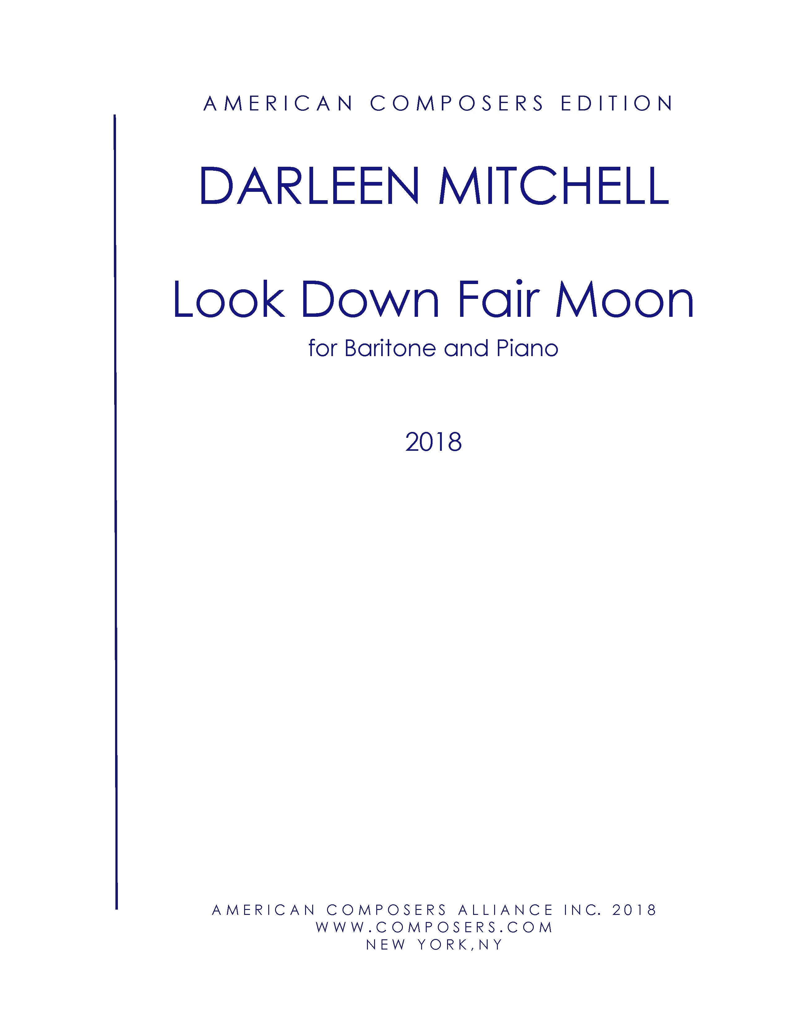 Look Down Fair Moon – American Composers Alliance