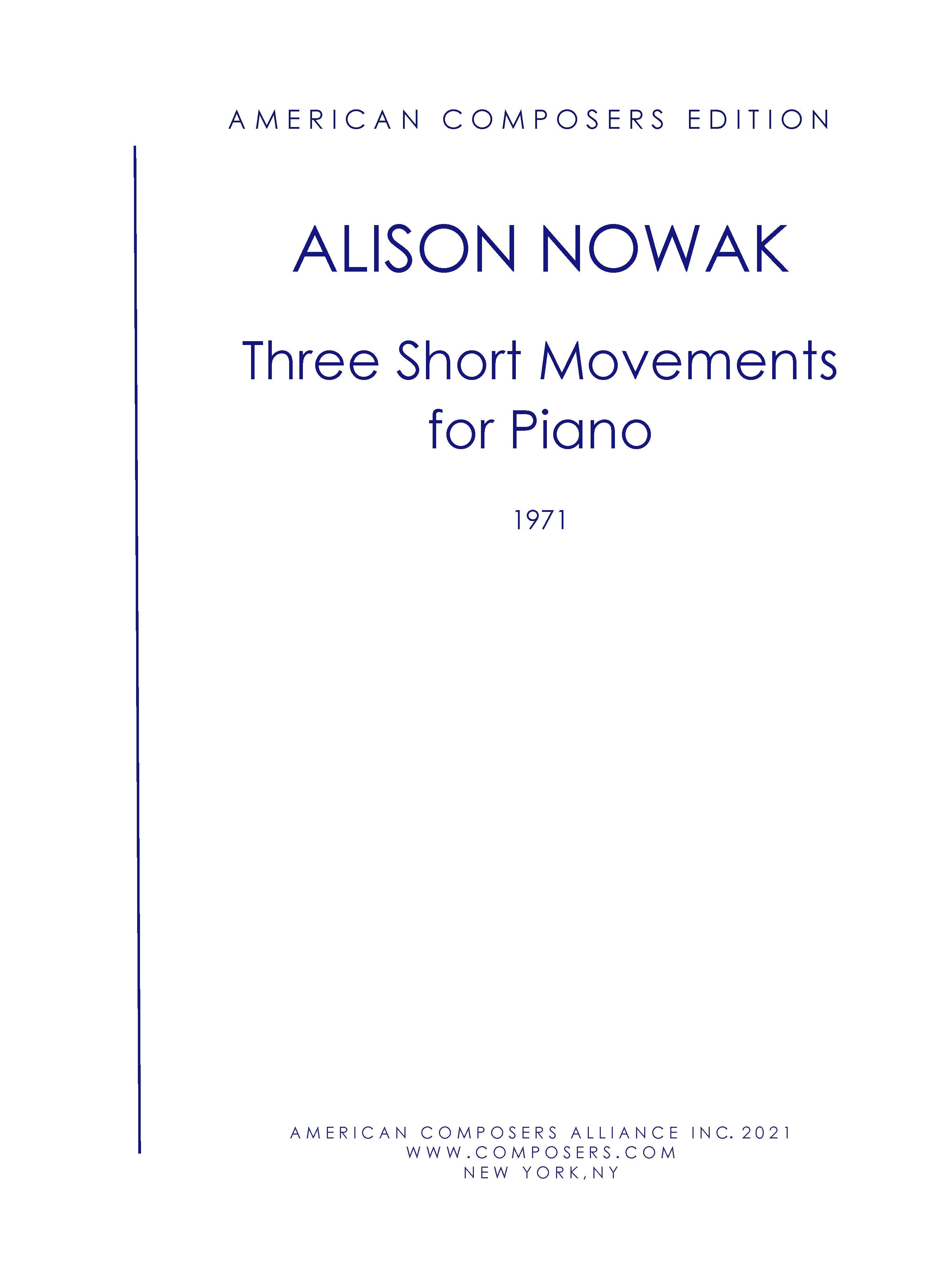 THREE SHORT MOVEMENTS – American Composers Alliance