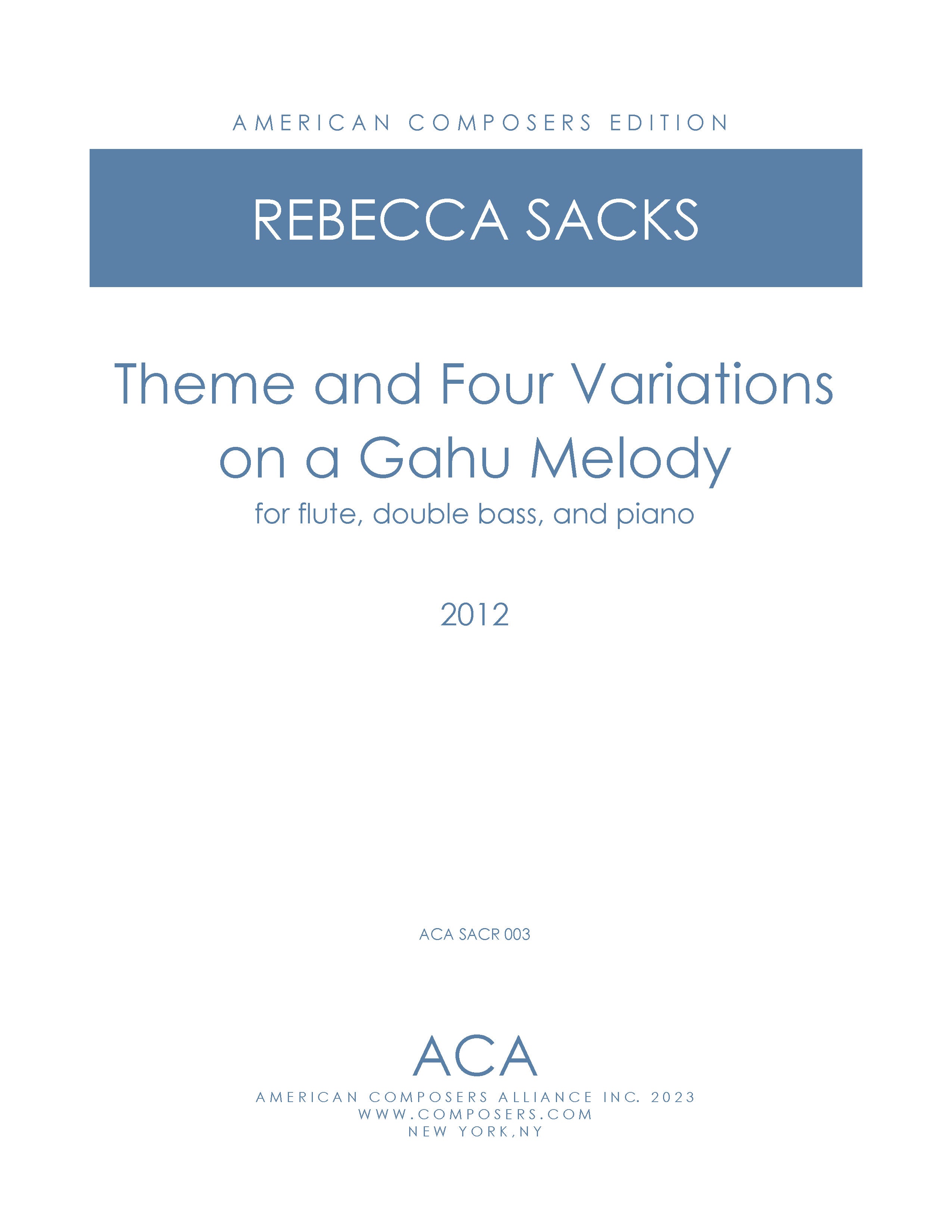 Theme and Four Variations on a Gahu Melody – American Composers Alliance