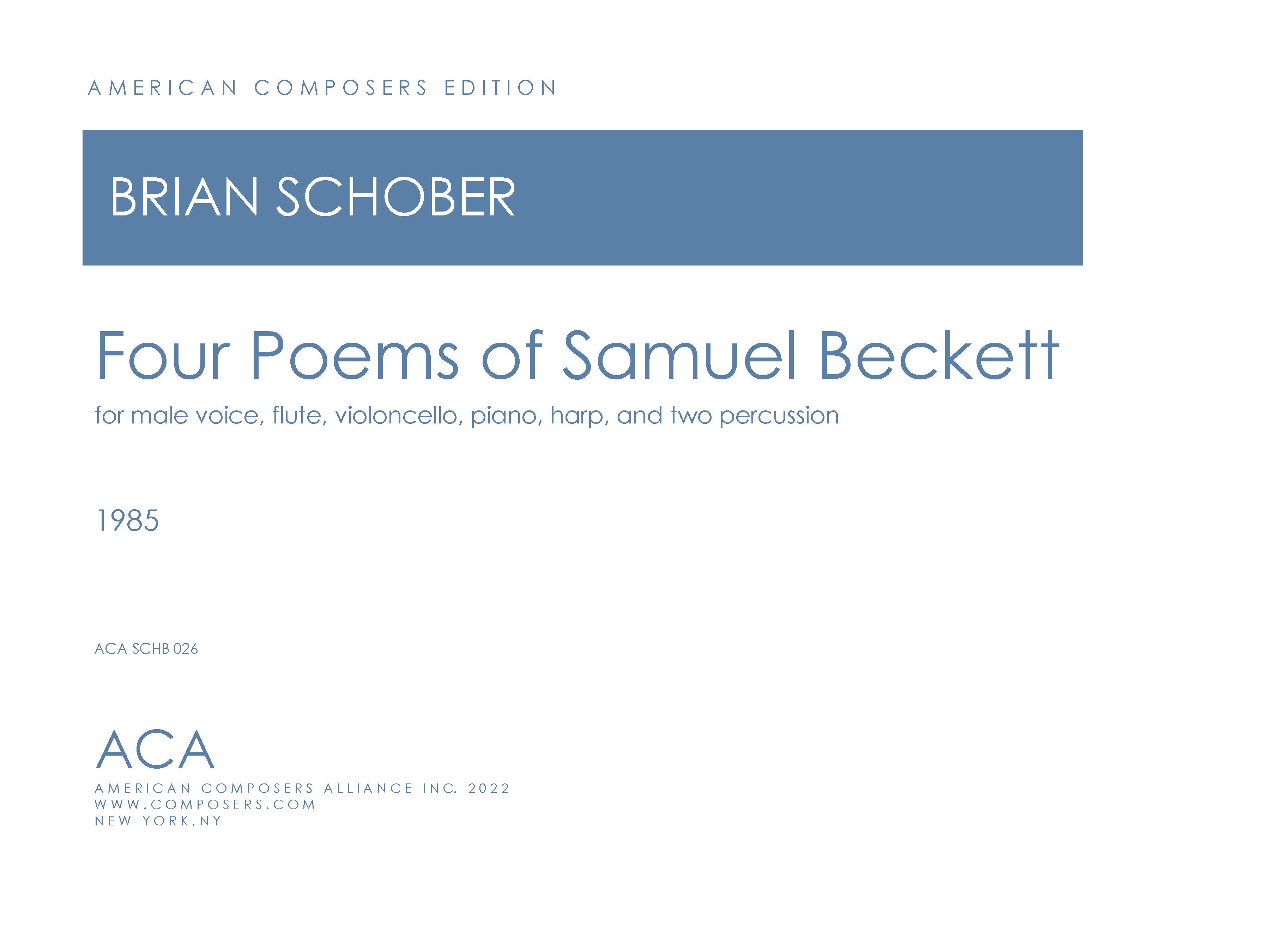 Four Poems of Samuel Beckett – American Composers Alliance