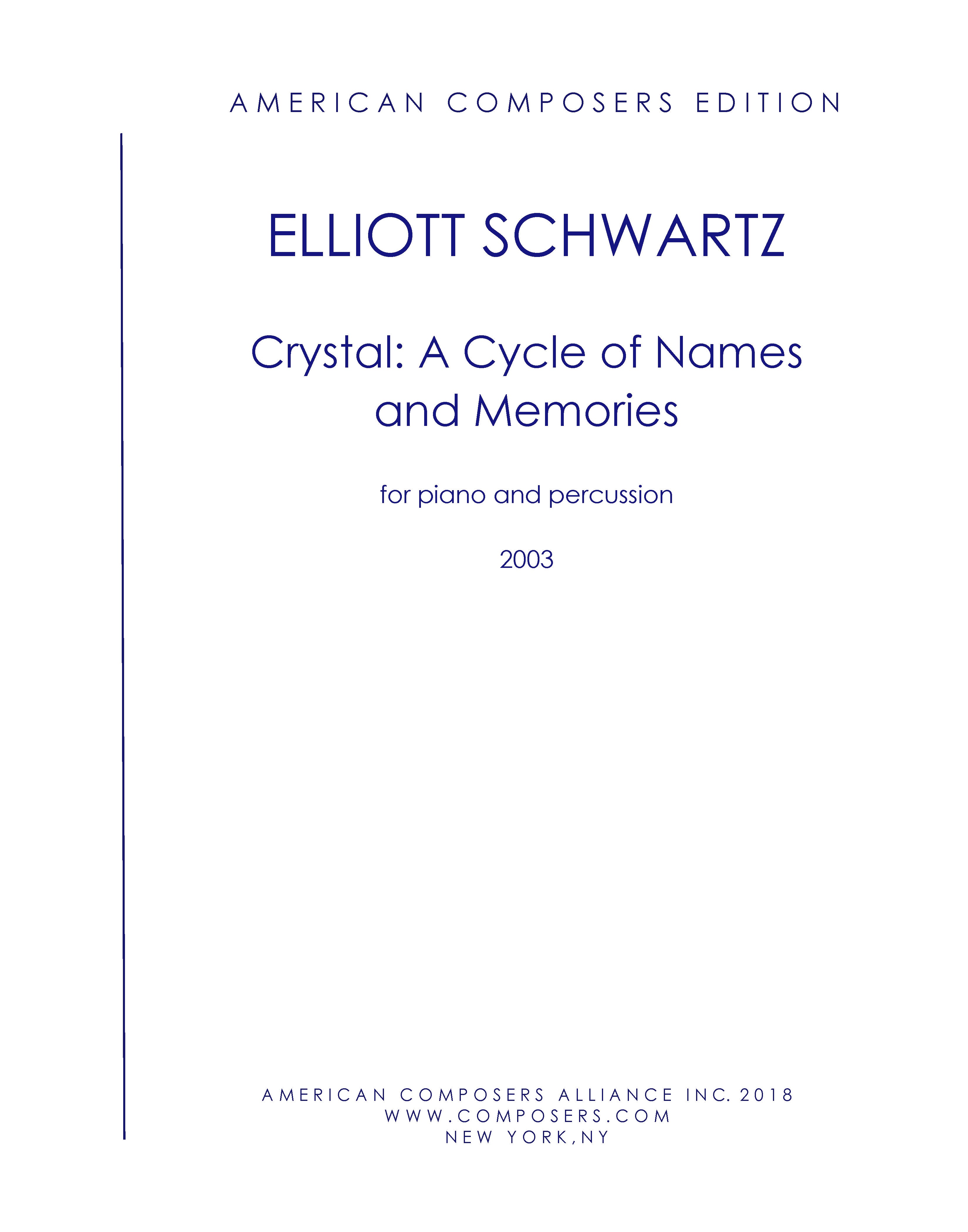 CRYSTAL: A CYCLE OF NAMES AND MEMORIES – American Composers Alliance