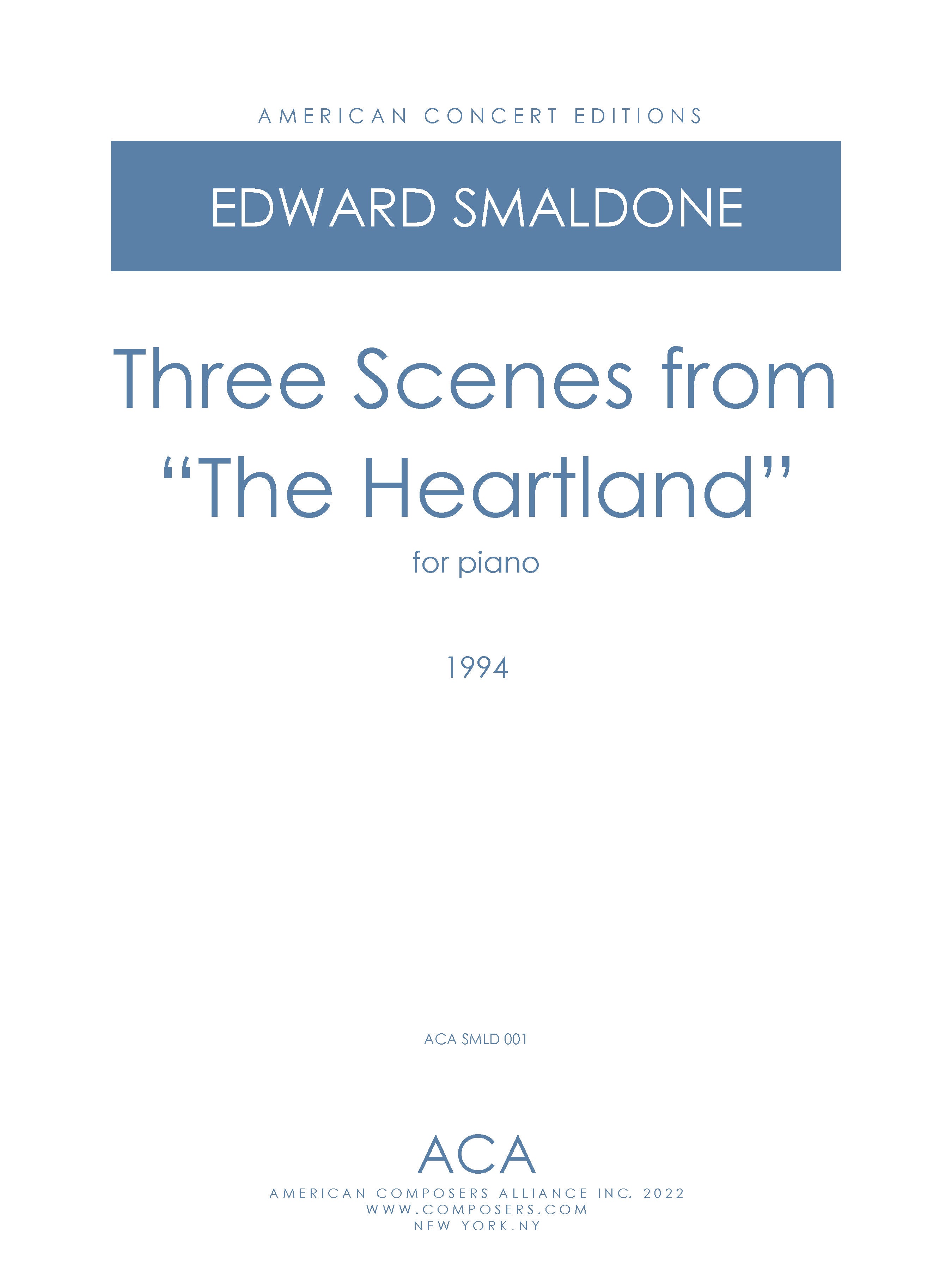 Three Scenes from "The Heartland" – American Composers Alliance