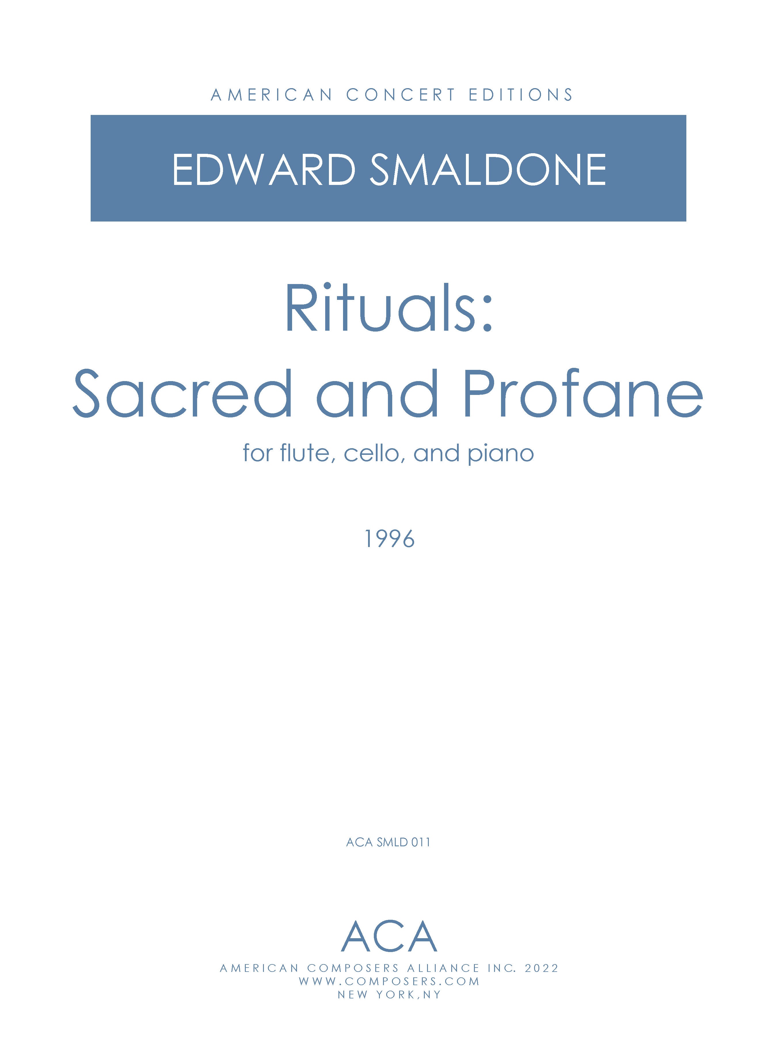 Rituals: Sacred and Profane – American Composers Alliance