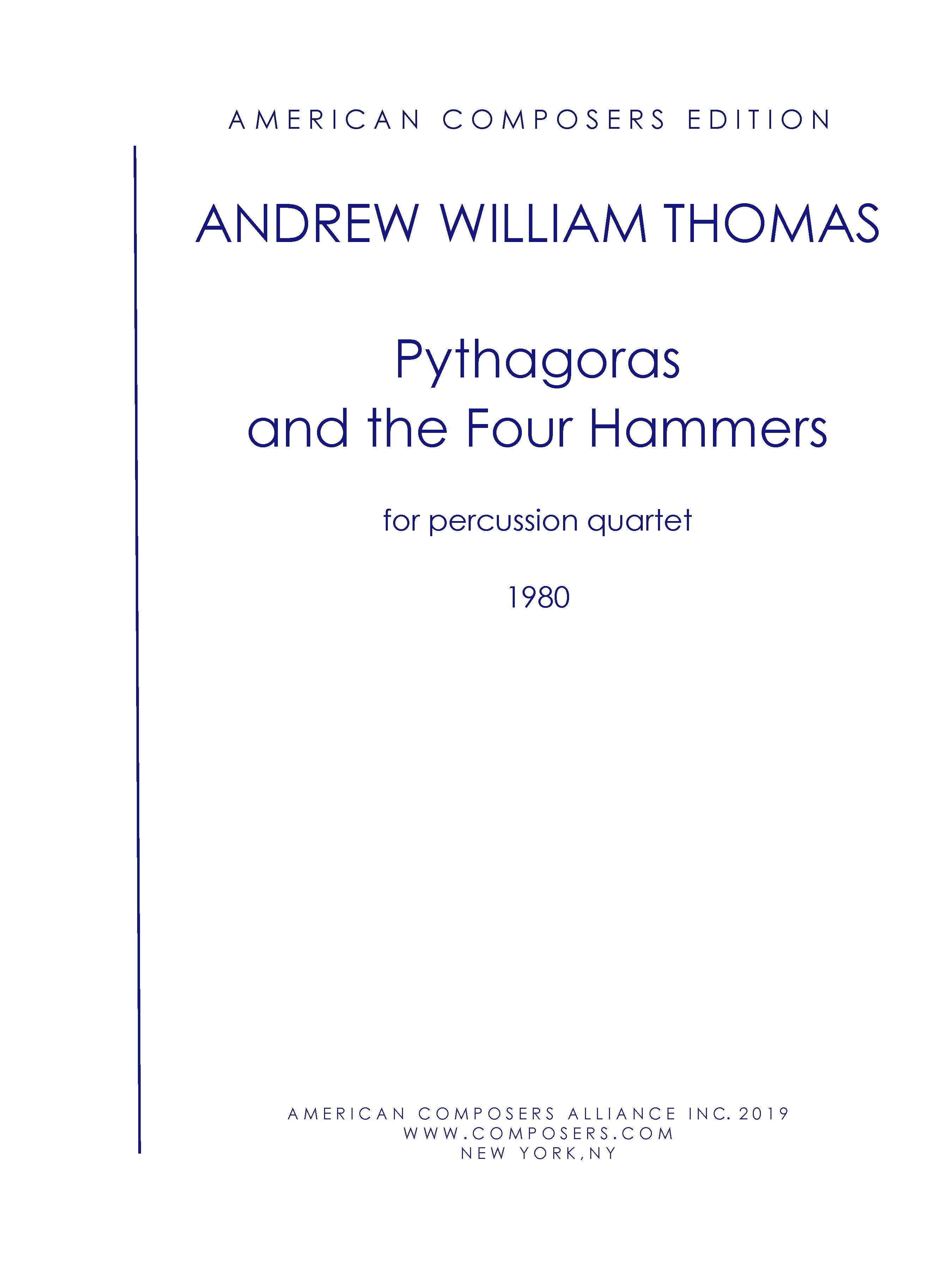 PYTHAGORAS and THE FOUR HAMMERS – American Composers Alliance