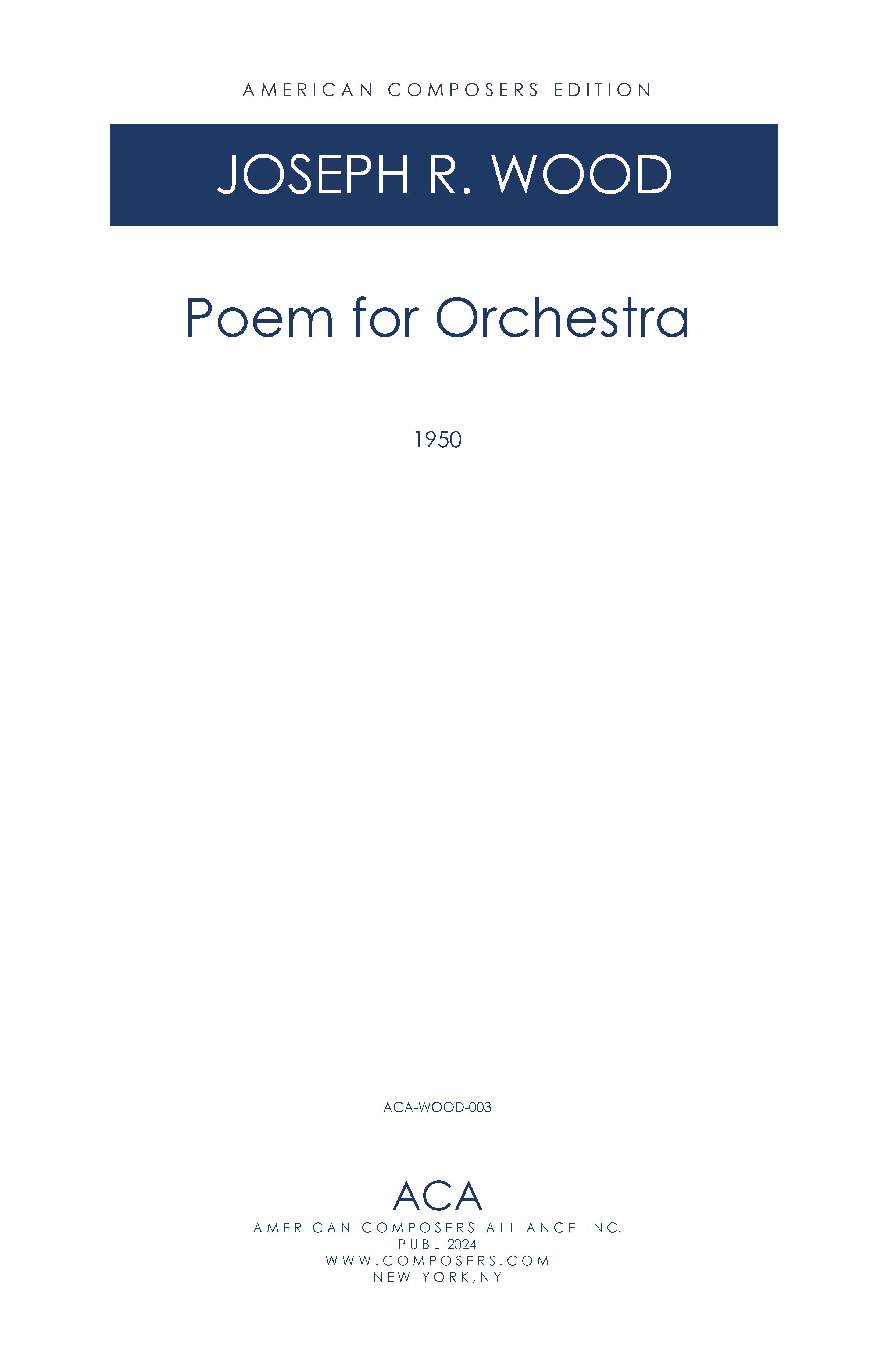 POEM FOR ORCHESTRA – American Composers Alliance