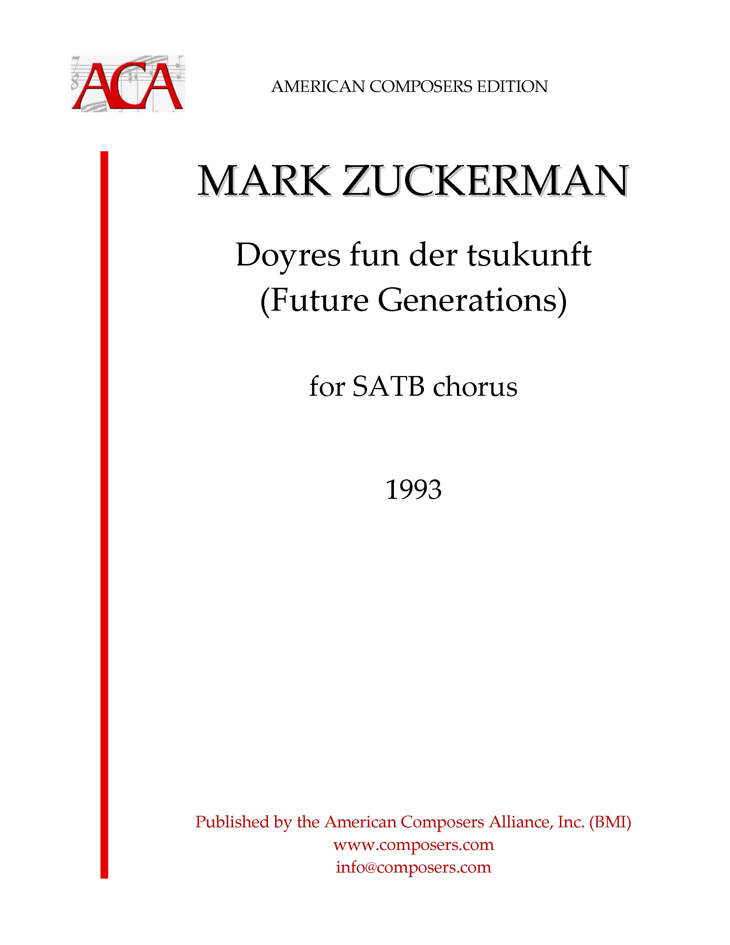 Doyres fun der tsukunft (Future Generations) – American Composers Alliance