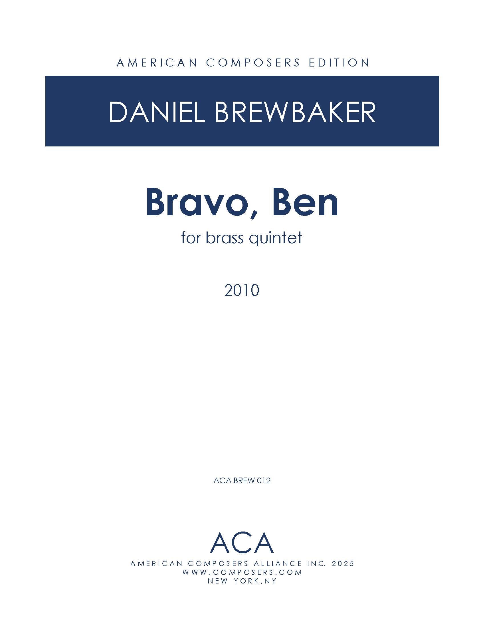 Bravo, Ben – American Composers Alliance