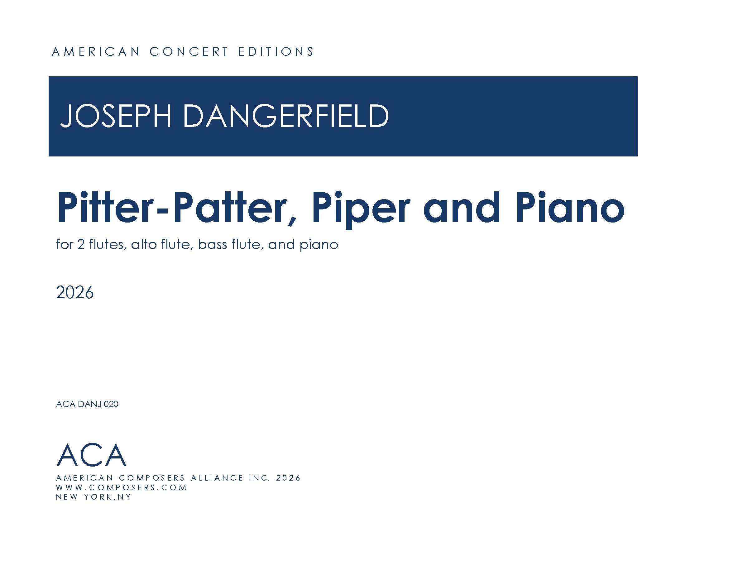 Pitter-Patter, Piper and Piano – American Composers Alliance