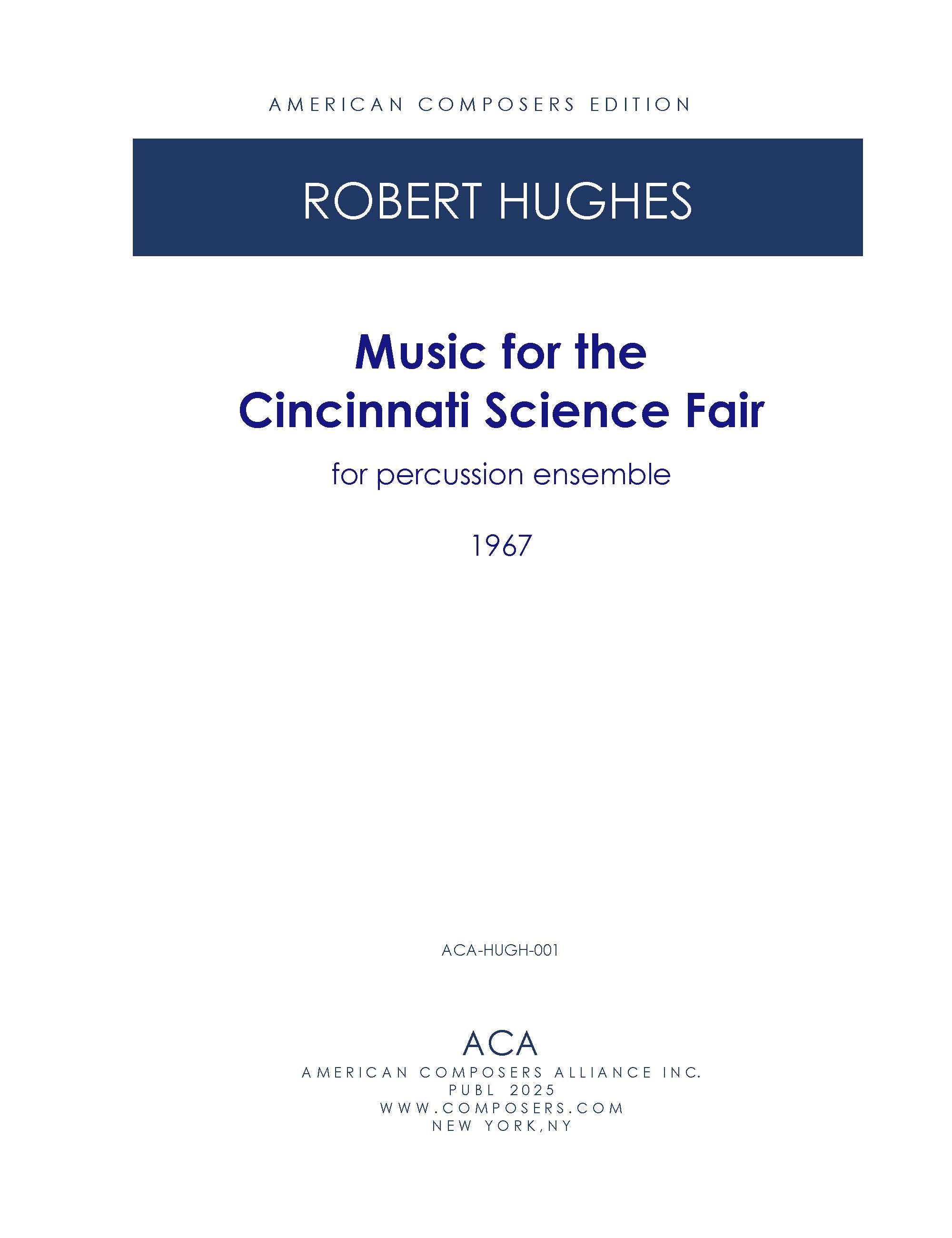 Music for the Cincinnati Science Fair – American Composers Alliance
